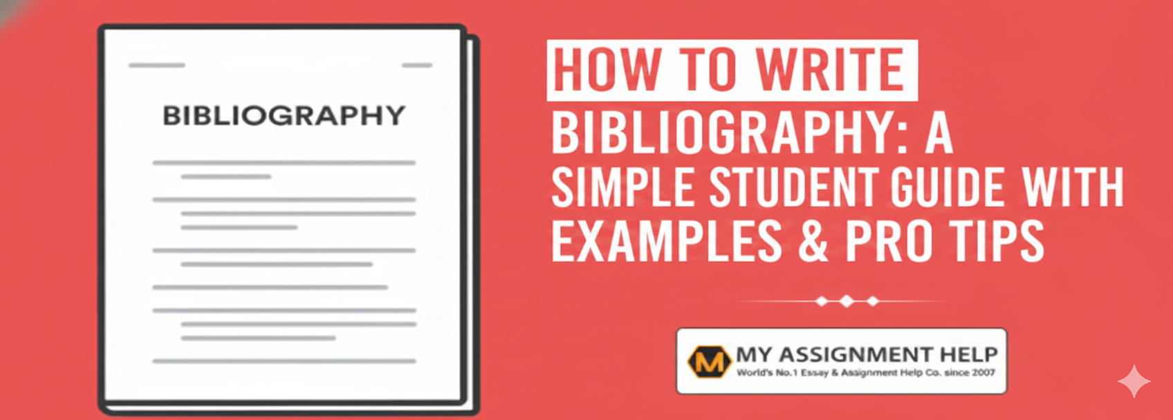Bibliography Guide for Students: APA & MLA Formatting Made Easy